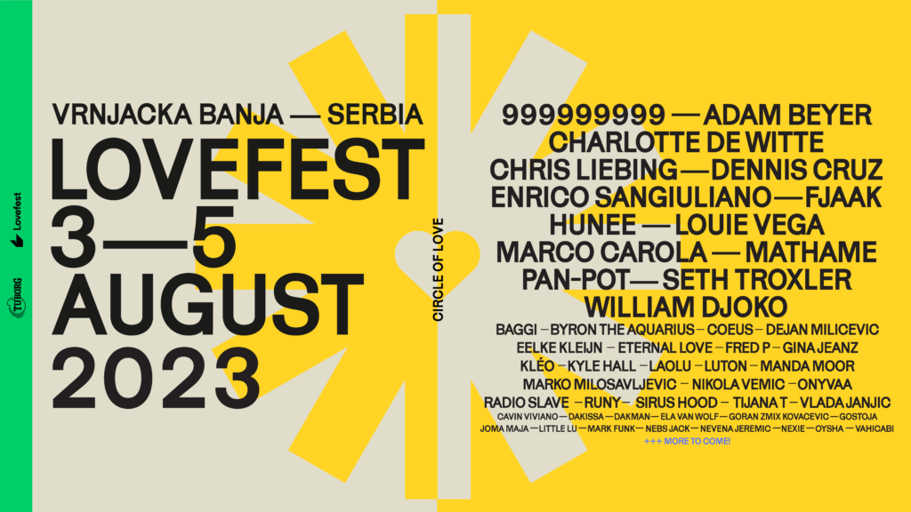 The Unrivalled Edition of Lovefest Serbia Is Finally Here! EDMLI